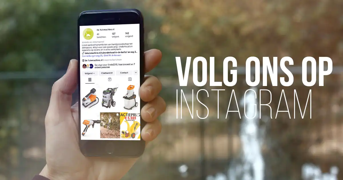 Volg DeTuinmachine.nl op Instagram - DeTuinmachine.nl